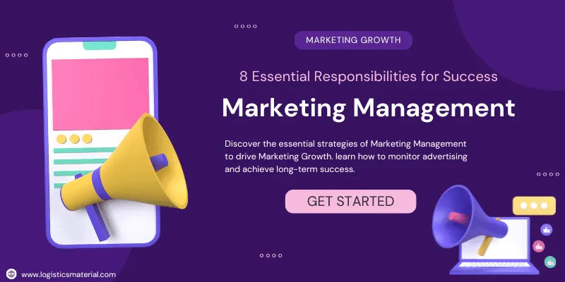 Marketing Management: 8 Essential Responsibilities For Success
